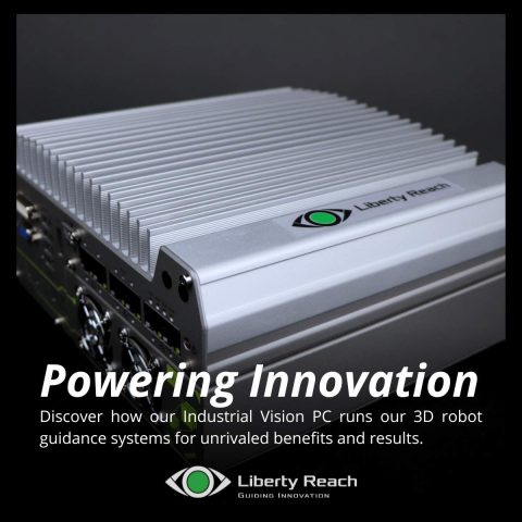 Industrial Vision PC Capabilities - Liberty Robotics Inc.