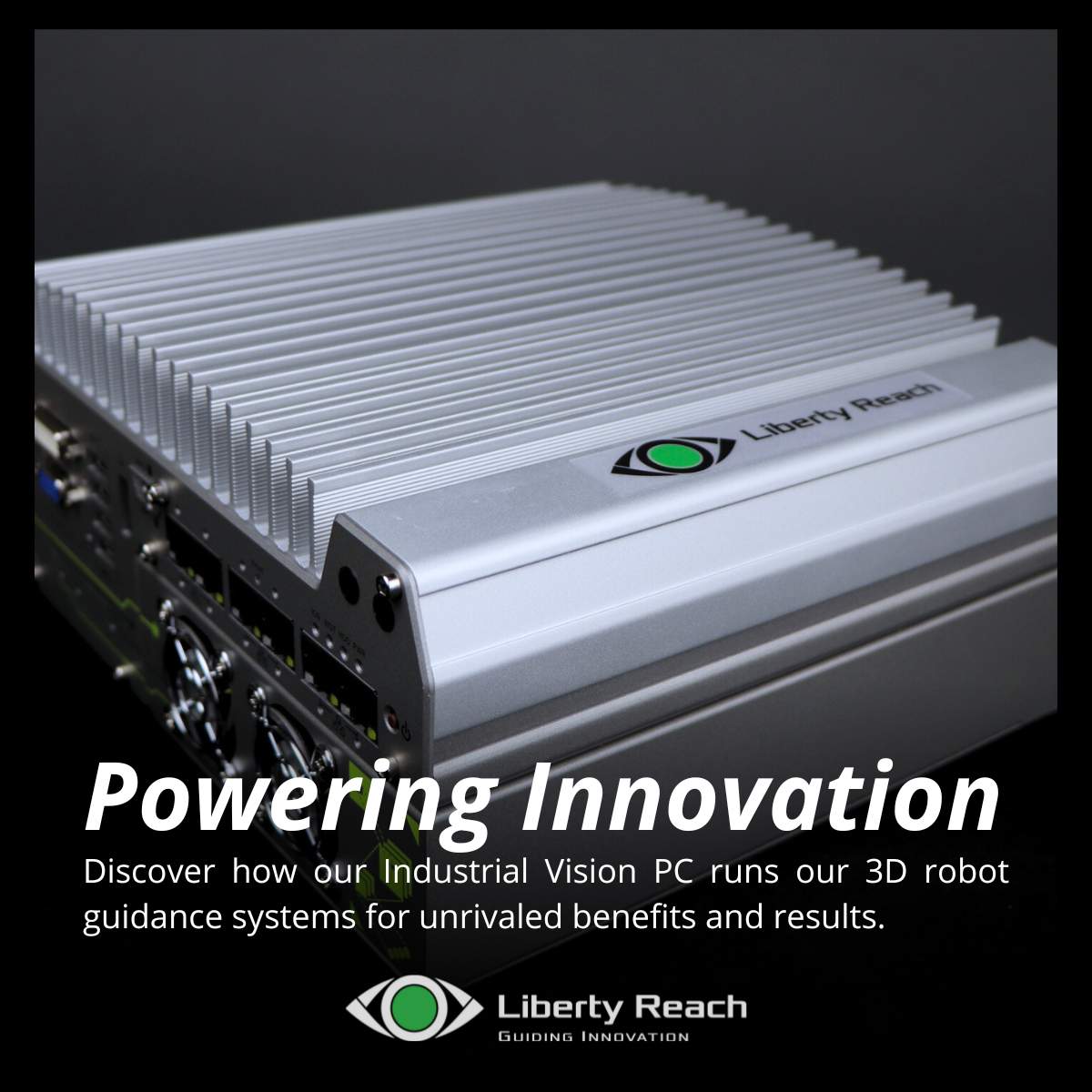 Industrial Vision PC Capabilities - Liberty Robotics Inc.
